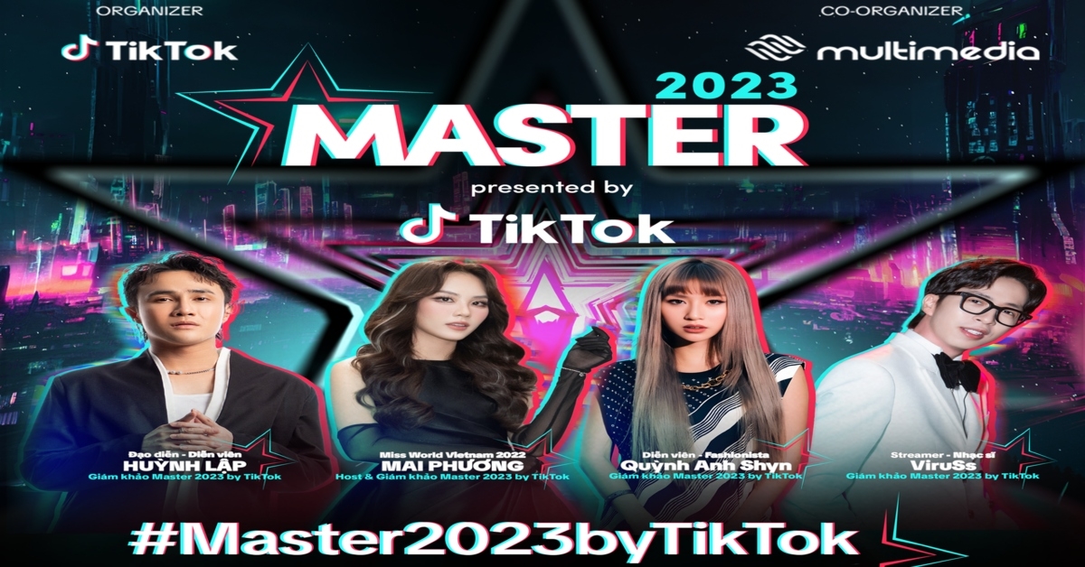 Master 2023 by TikTok trở lại với mùa thứ 5, thông điệp "Sáng tạo theo ...